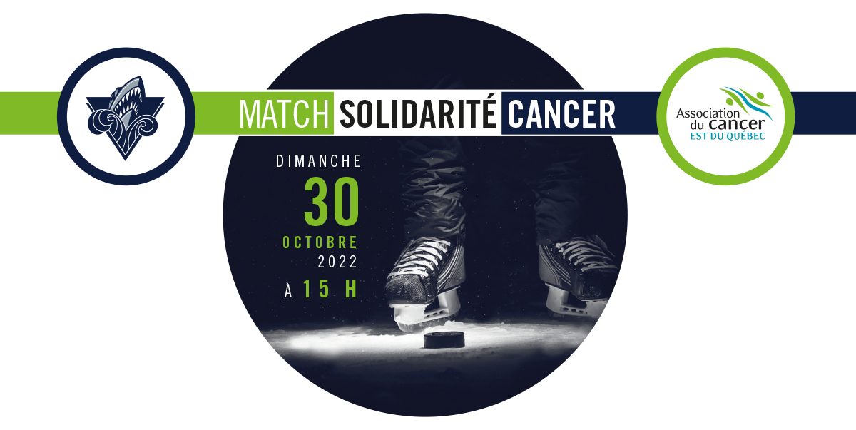 L’Association du cancer de l’Est du Québec et le Club de hockey L ...